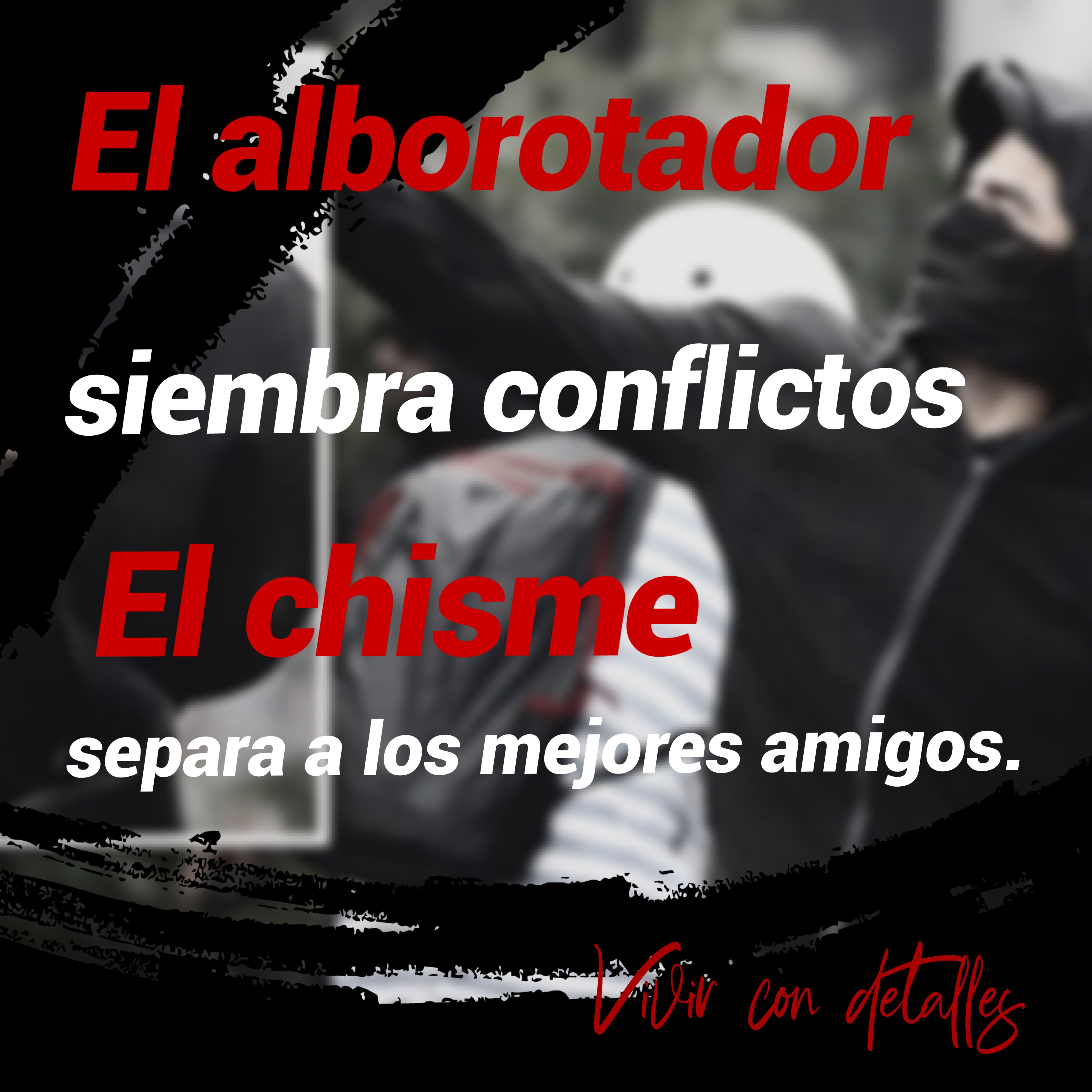 El alboroto solo es un ruido – Vivir con detalles